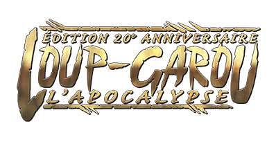 Loup-Garou: L'Apocalypse, 20e anniversaire - Ulule