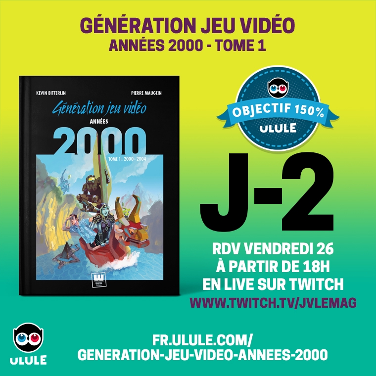 Génération Jeu Vidéo : Années 2000 - Ulule