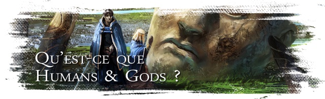 Humans & Gods - Ulule