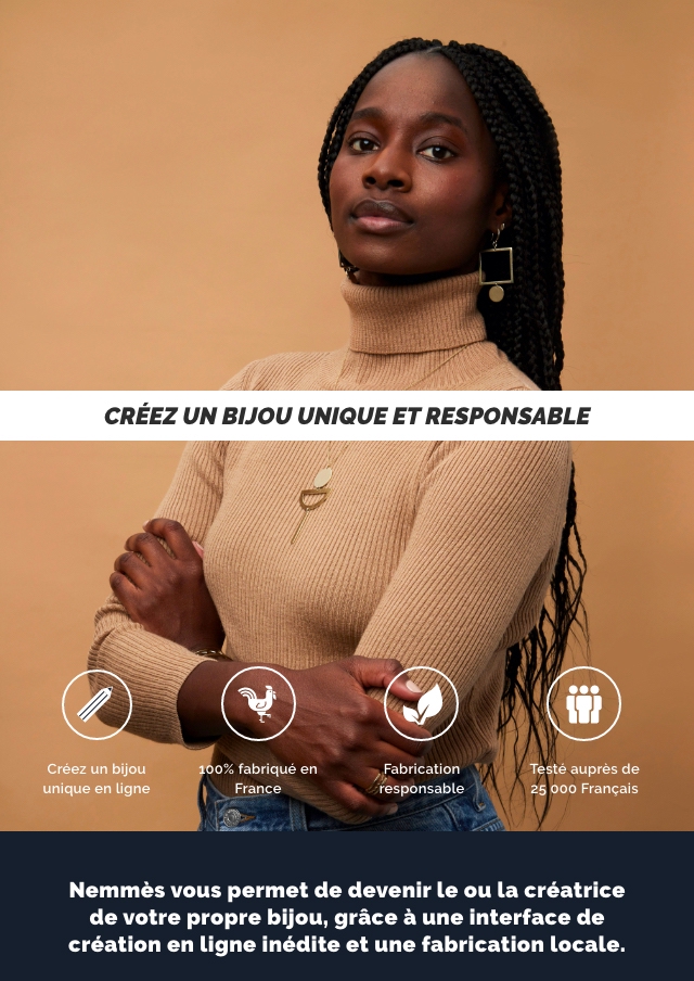 Nemmès : créez un bijou unique - Ulule