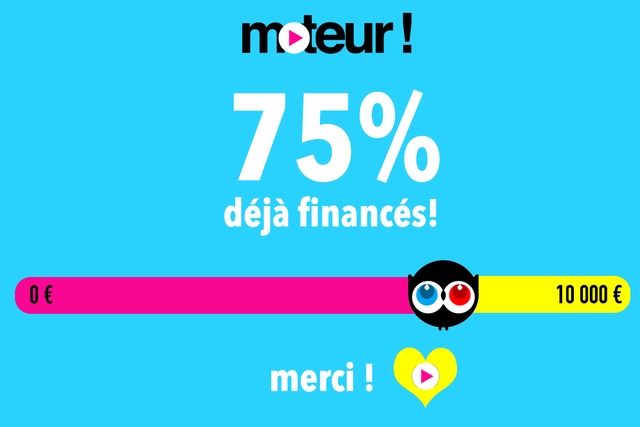 MOTEUR ! - Ulule