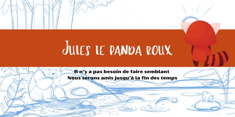 Jules, le panda roux - Ulule