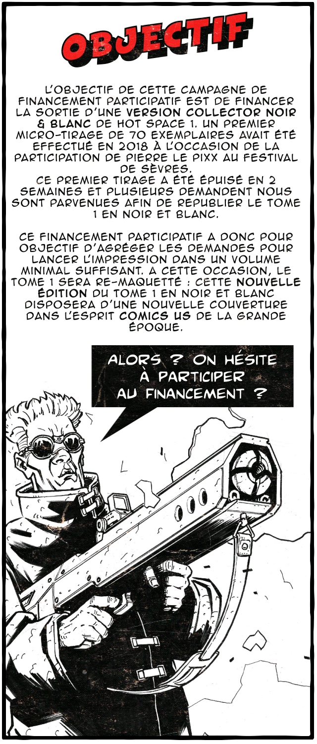 BD - "Hot Space", Tome 1, Collector Noir & Blanc