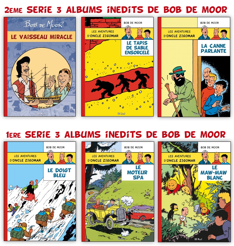 3ème série LES INEDITS DE BOB DE MOOR