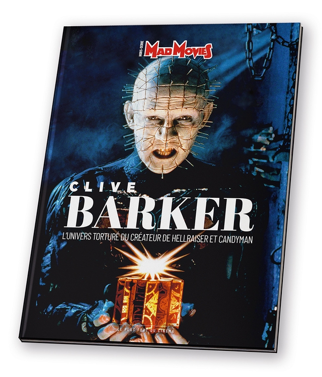 CLIVE BARKER par MAD MOVIES - Ulule