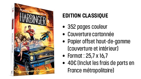 Harbinger par Jim Shooter et David Lapham - Ulule