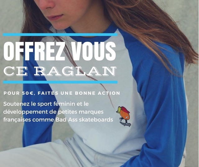 Girl Power & Bad Ass skateboards - Ulule