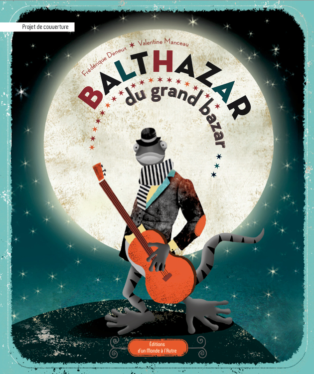 Balthazar du grand bazar - Ulule