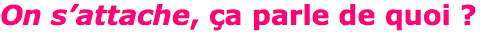 On s'attache : Objectif 150%! - Ulule