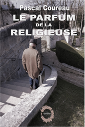 LE PARFUM DE LA RELIGIEUSE
