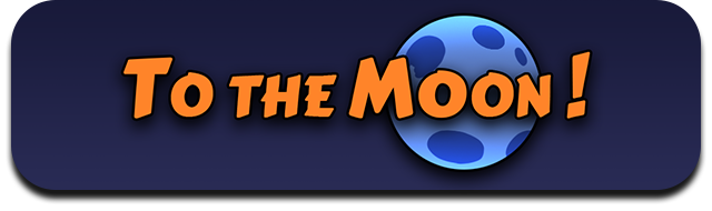 To The Moon ! - Ulule