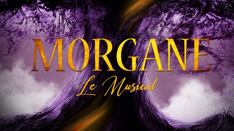 MORGANE, Le Musical - Ulule