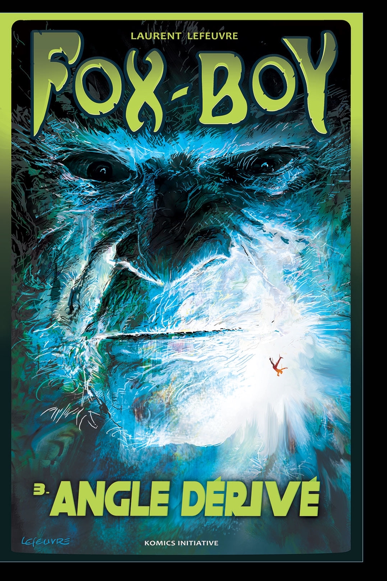 FOX-BOY 2 et 3 - Ulule