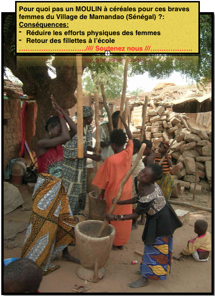 Un moulin pour aider les femmes (Sénégal) - Ulule