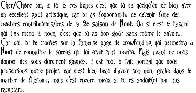 NOOT - SAISON 2 - Ulule