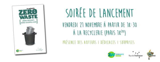 Le Scénario Zero Waste - Ulule