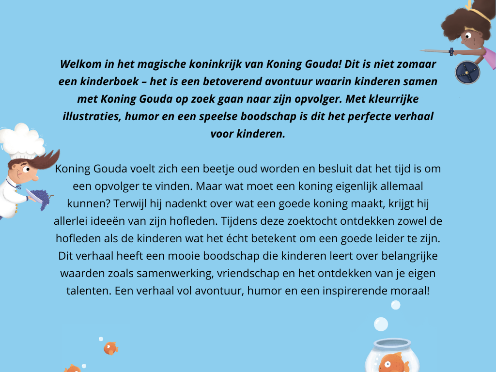 Koning Gouda zoekt een opvolger