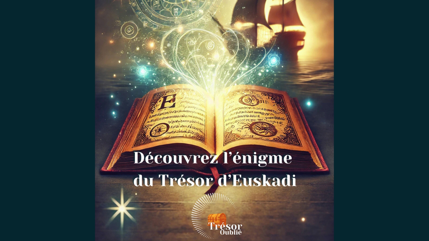 Trésor Oublié : L’Énigme d’Euskadi - Ulule