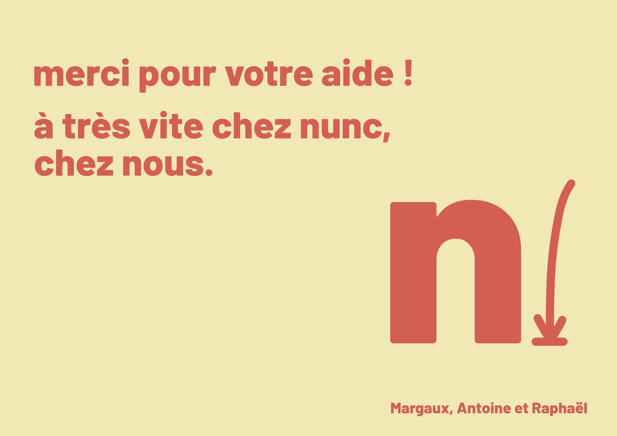 NUNC, dernier jour, dernière chance