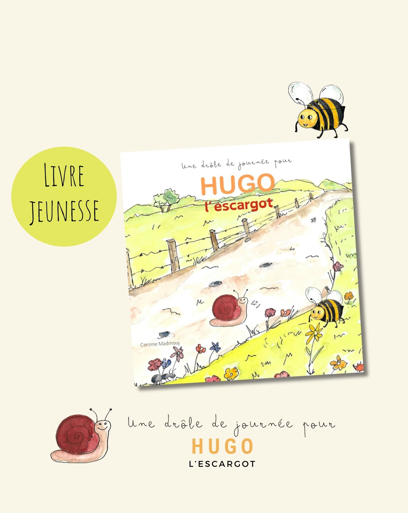 Une drôle de journée pour Hugo l'escargot - Ulule
