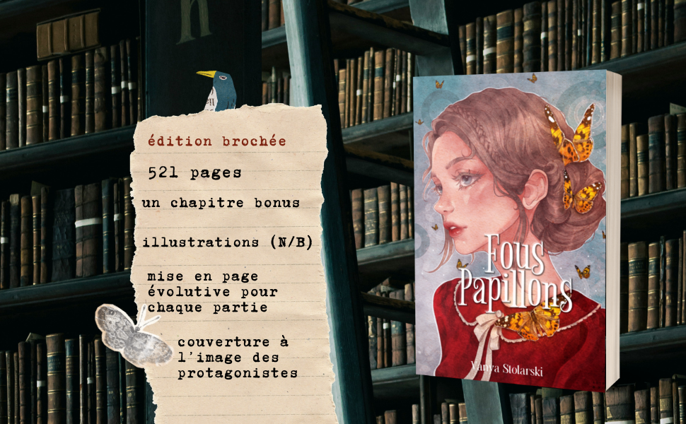 Edition reliée et brochée : Fous-Papillons