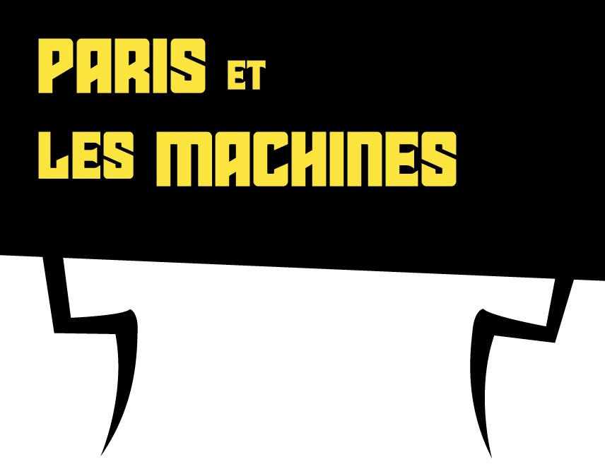 Paris et les Machines