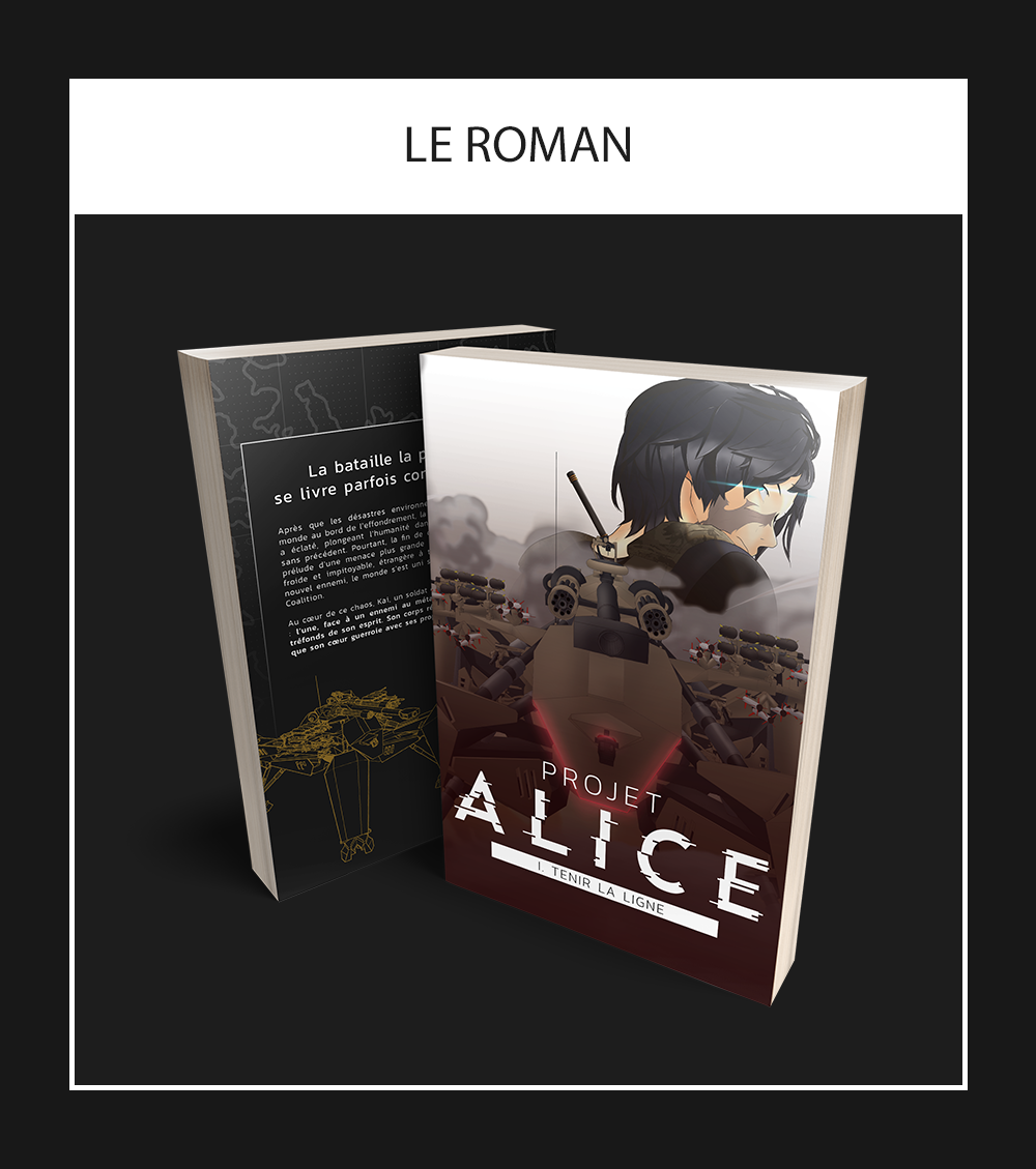Projet Alice - Tenir la Ligne (Tome 1)