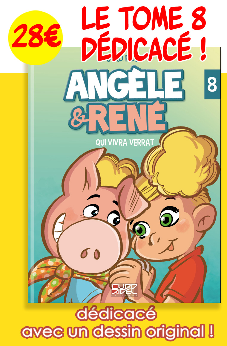 ANGÈLE ET RENÉ 8 et LE GOWAP 2 - Ulule