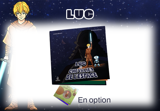 Luc le Chevalier de l'espace - Ulule