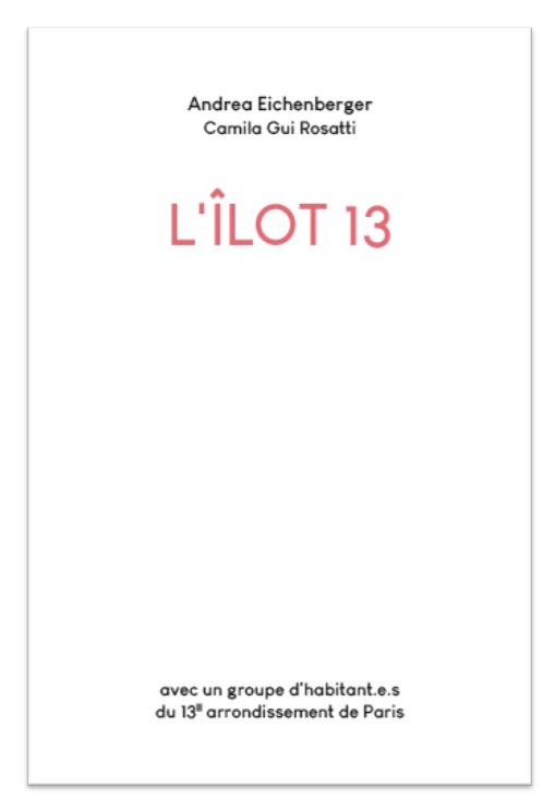 L’ÎLOT 13 - Collection Parcours, 3e volet - Ulule