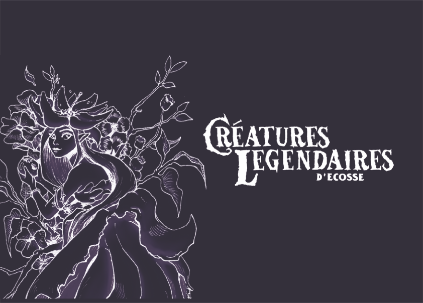 Créatures Légendaires d'Écosse - Ulule