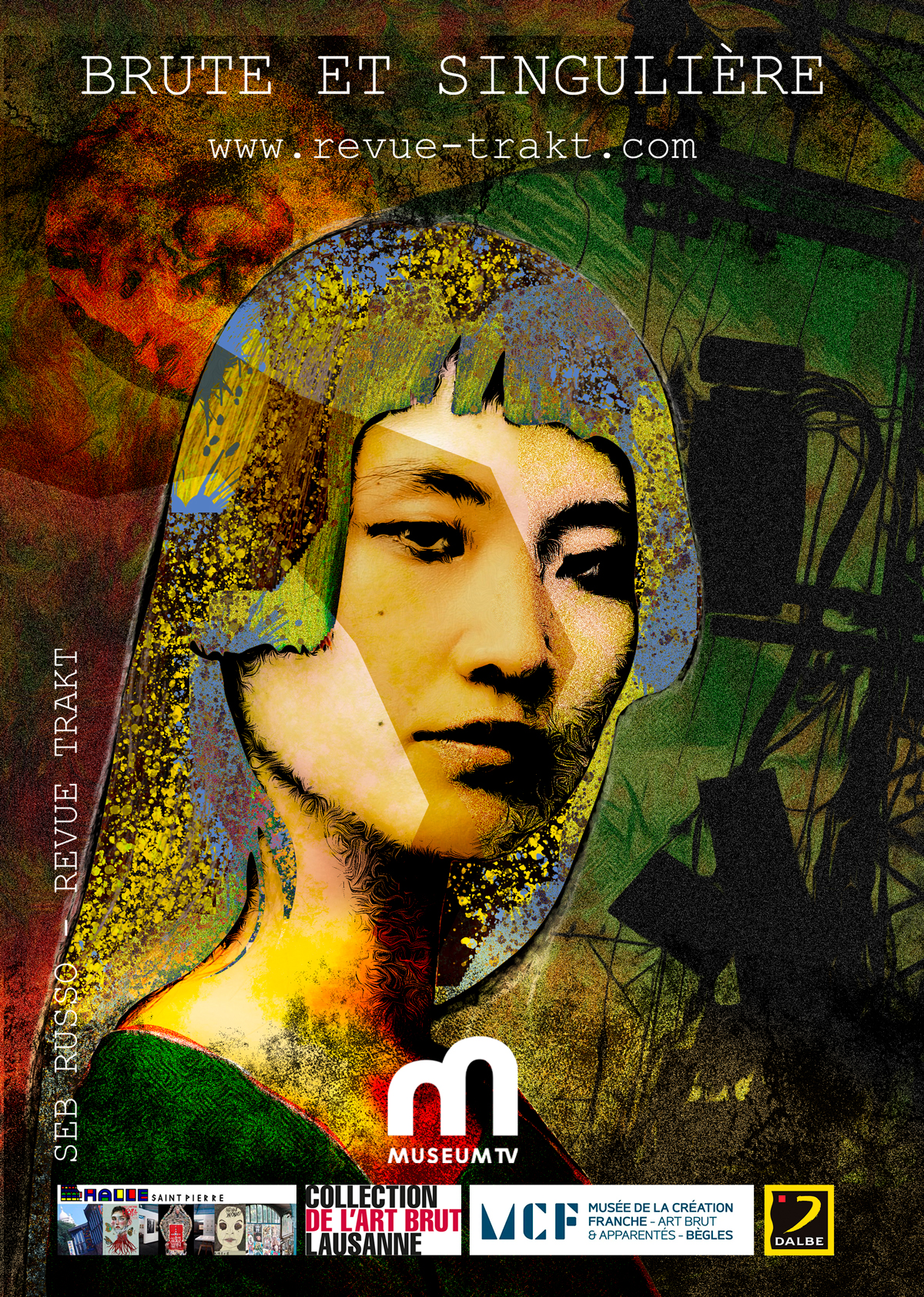 La Revue Trakt : Un Regard sur l'Art, Brut et Singulier - Ulule