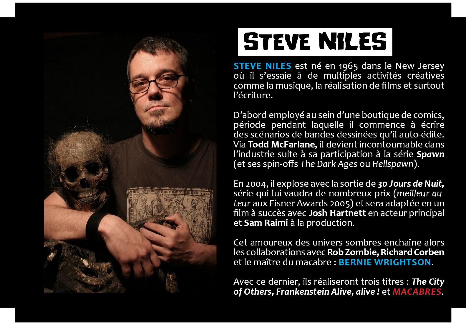 MACABRES par Bernie Wrightson et Steve Niles - Ulule