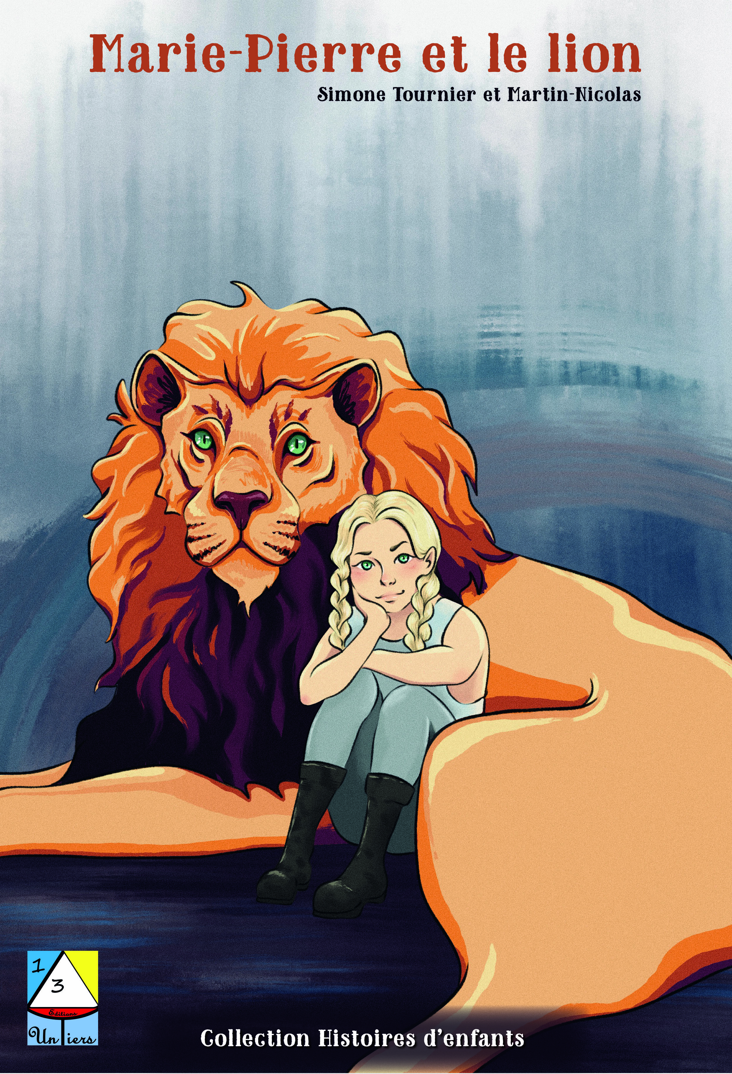Marie-Pierre et le lion - Ulule