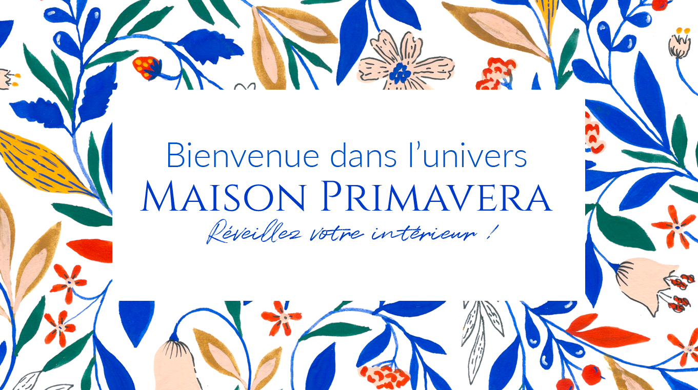 Maison Primavera, la marque qui réveille votre intérieur - Ulule