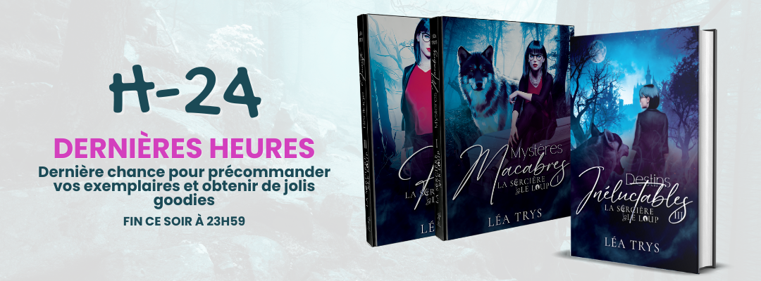 La Sorcière & le Loup - Livre 2 : Héritage Funeste - Ulule