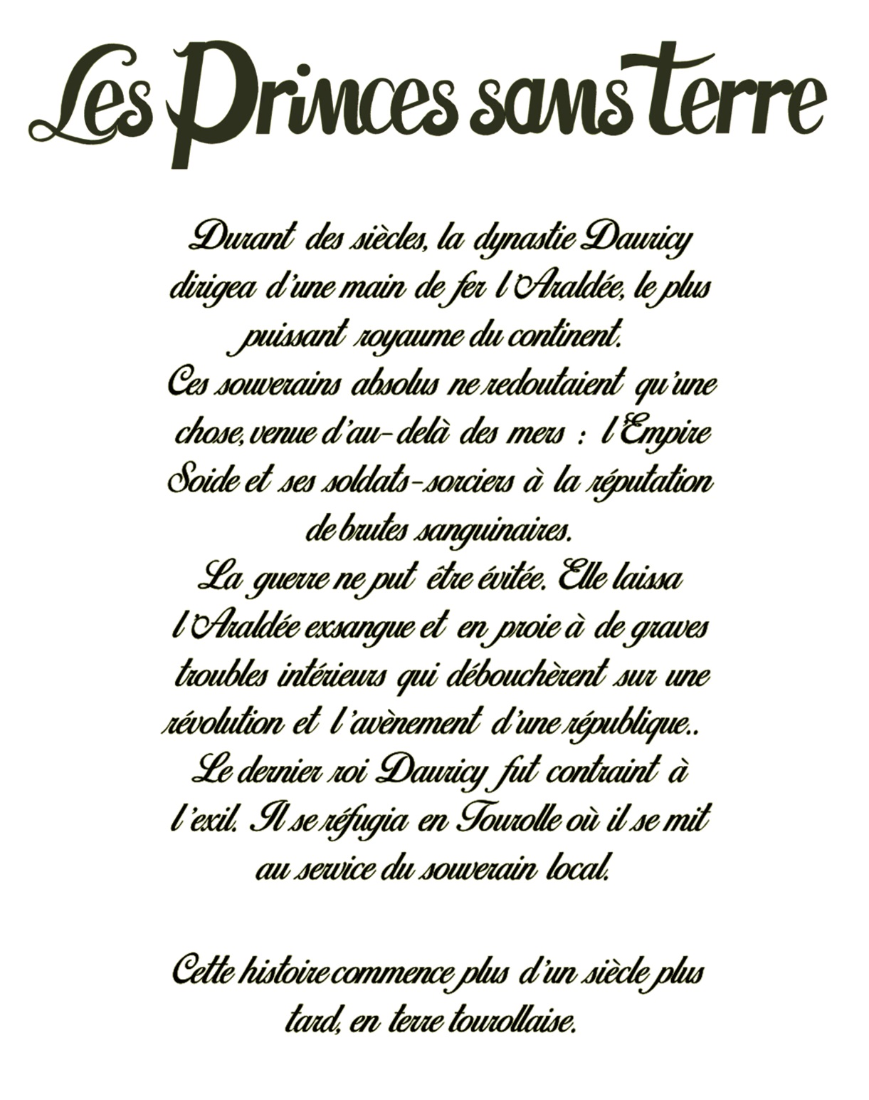 Les princes sans terre, t1 L'exil + L'ombre et le pouvoir - Ulule