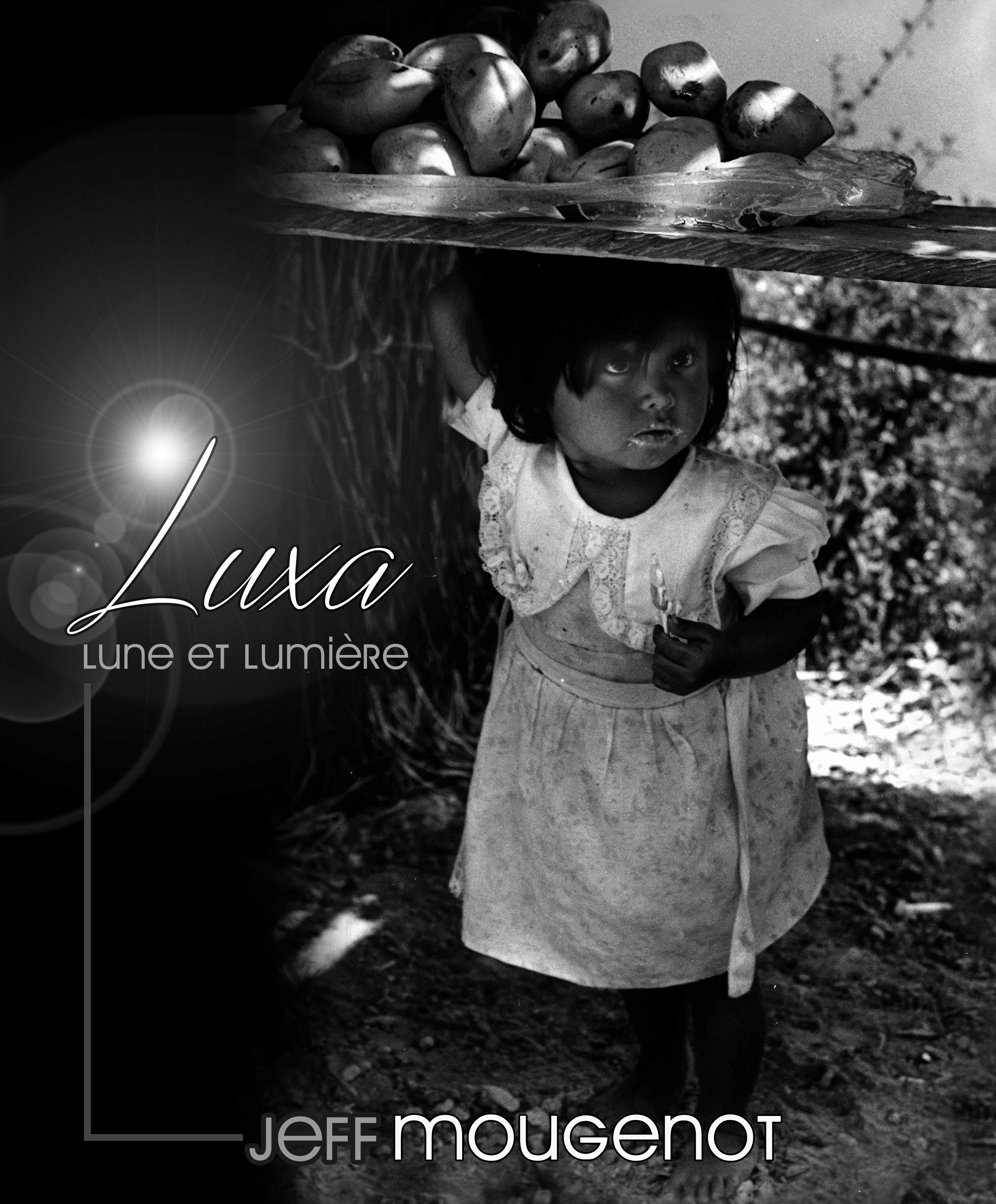 Livre de Luxa, lune & lumière par Jeff Mougenot - Ulule