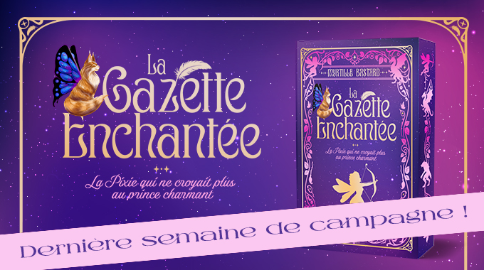 La gazette enchantée - un cosy fantasy qui fait du bien ! - Ulule