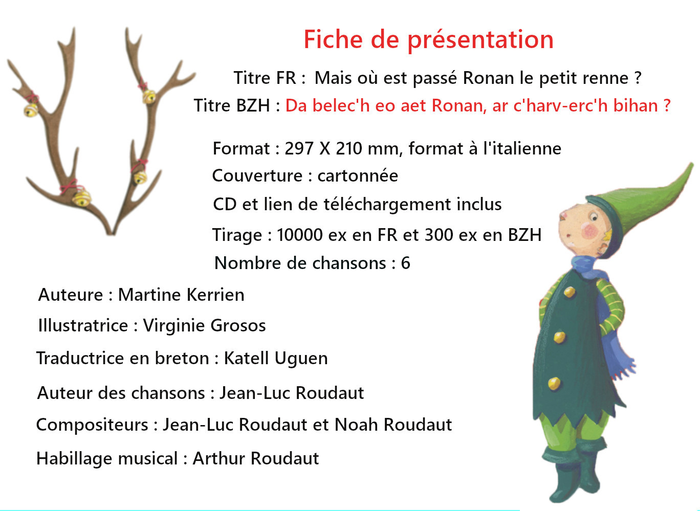 Mais où est passé Ronan le petit renne ? - Ulule