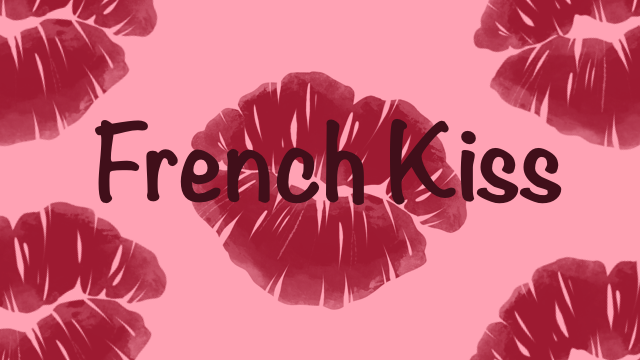 French kiss