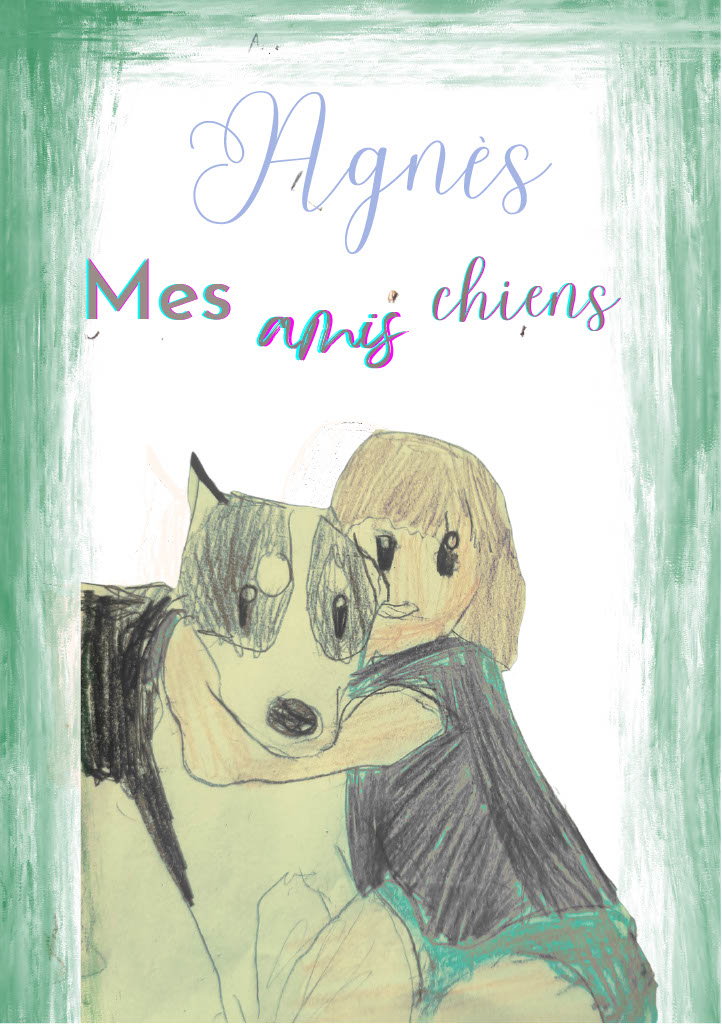 Mon tout premier livre : "Mes amis chiens"