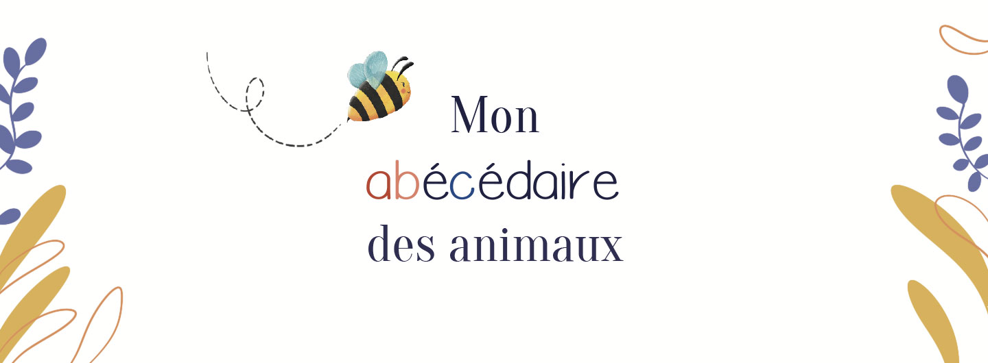 Livre pour enfants : Mon abécédaire des animaux - Ulule
