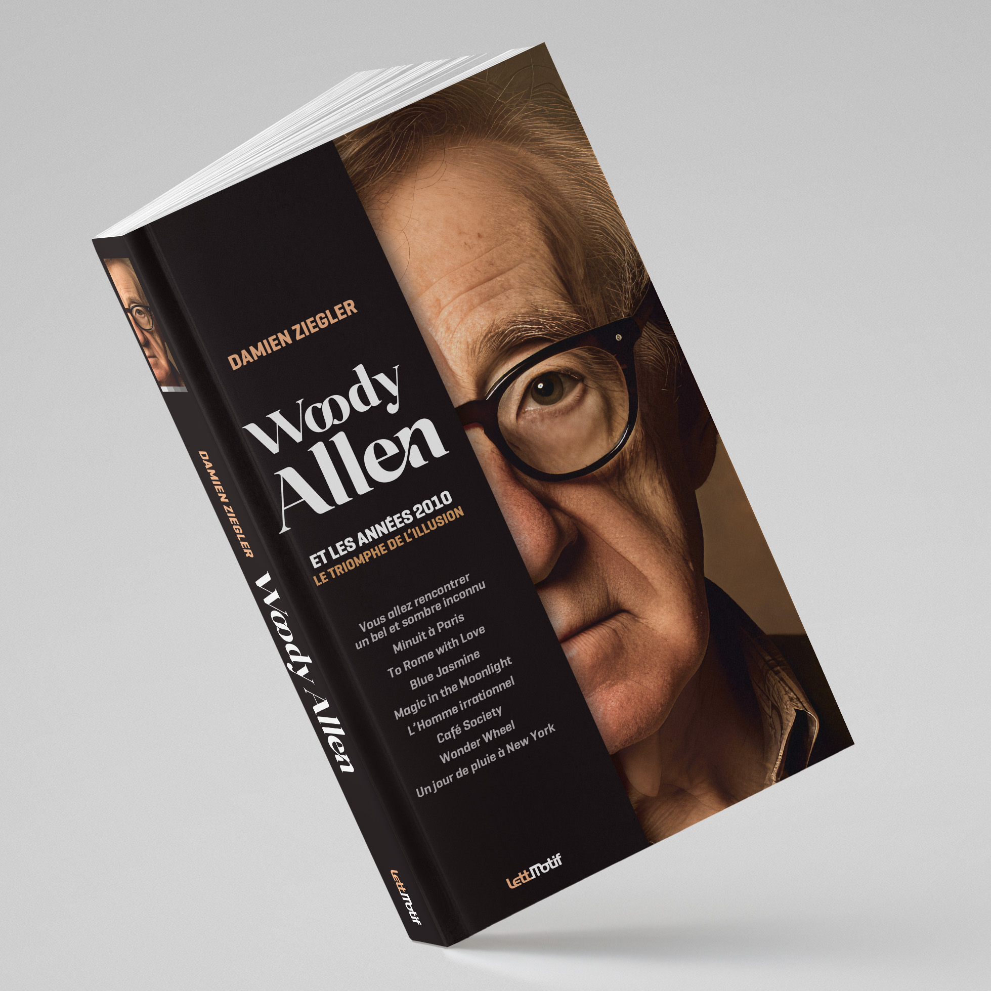Woody Allen et les années 2010, le triomphe de l'illusion - Ulule
