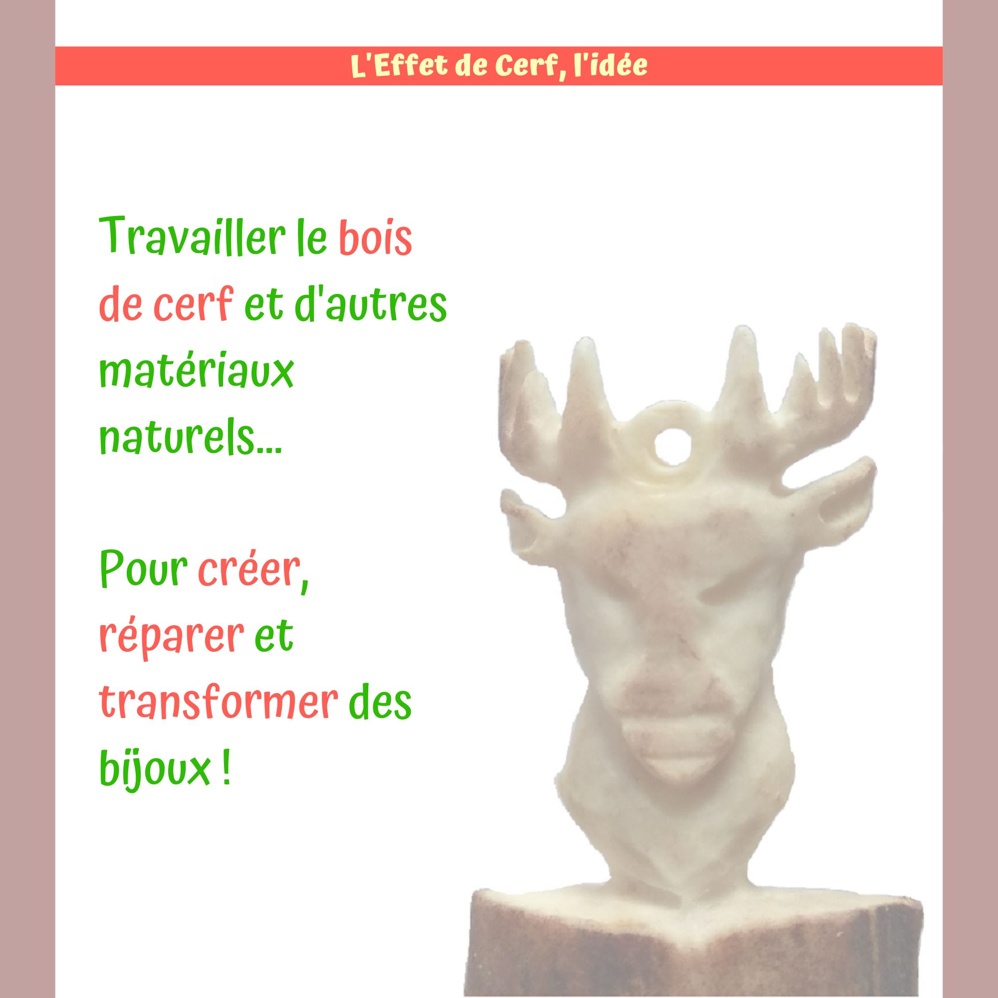 L'Effet de Cerf : bijoux naturels, élégants et responsables