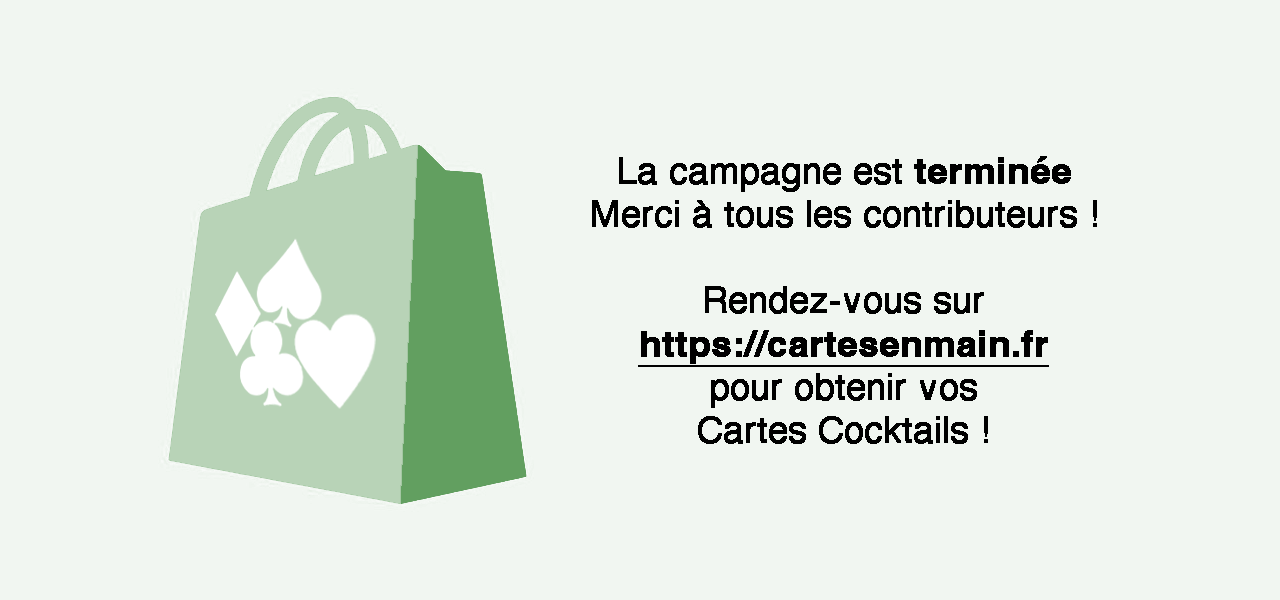 Les Cartes Cocktail 🍹🍸 - Ulule