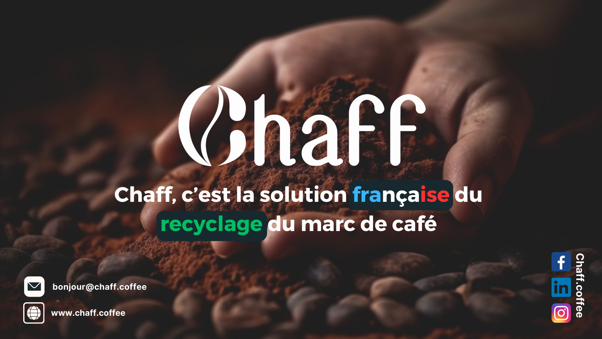 Chaff - Valorisation du marc de café