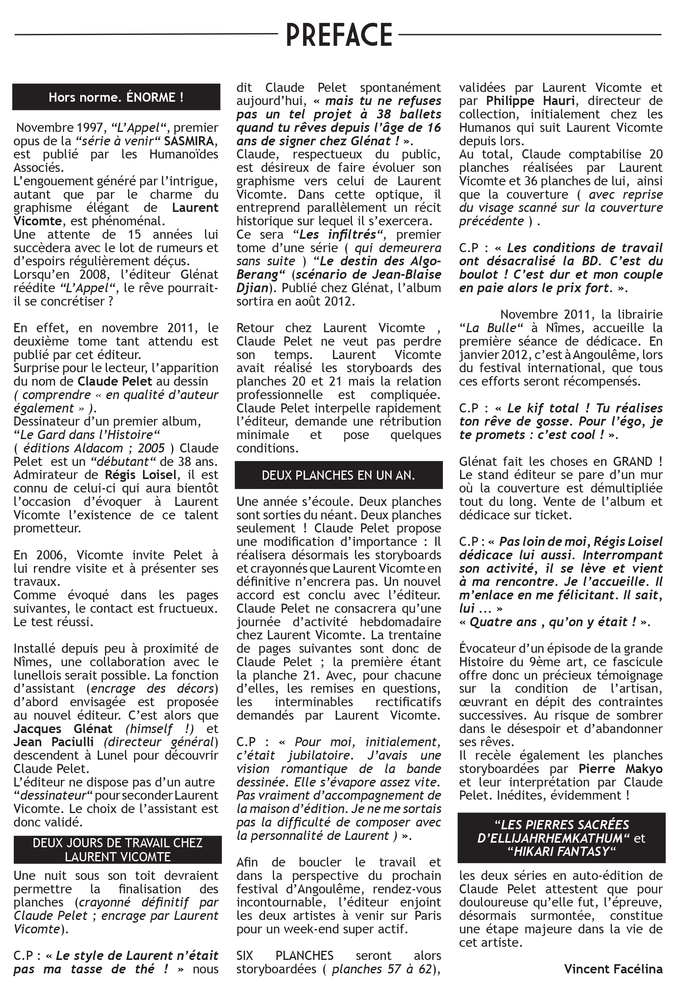 Les dessous de SASMIRA “