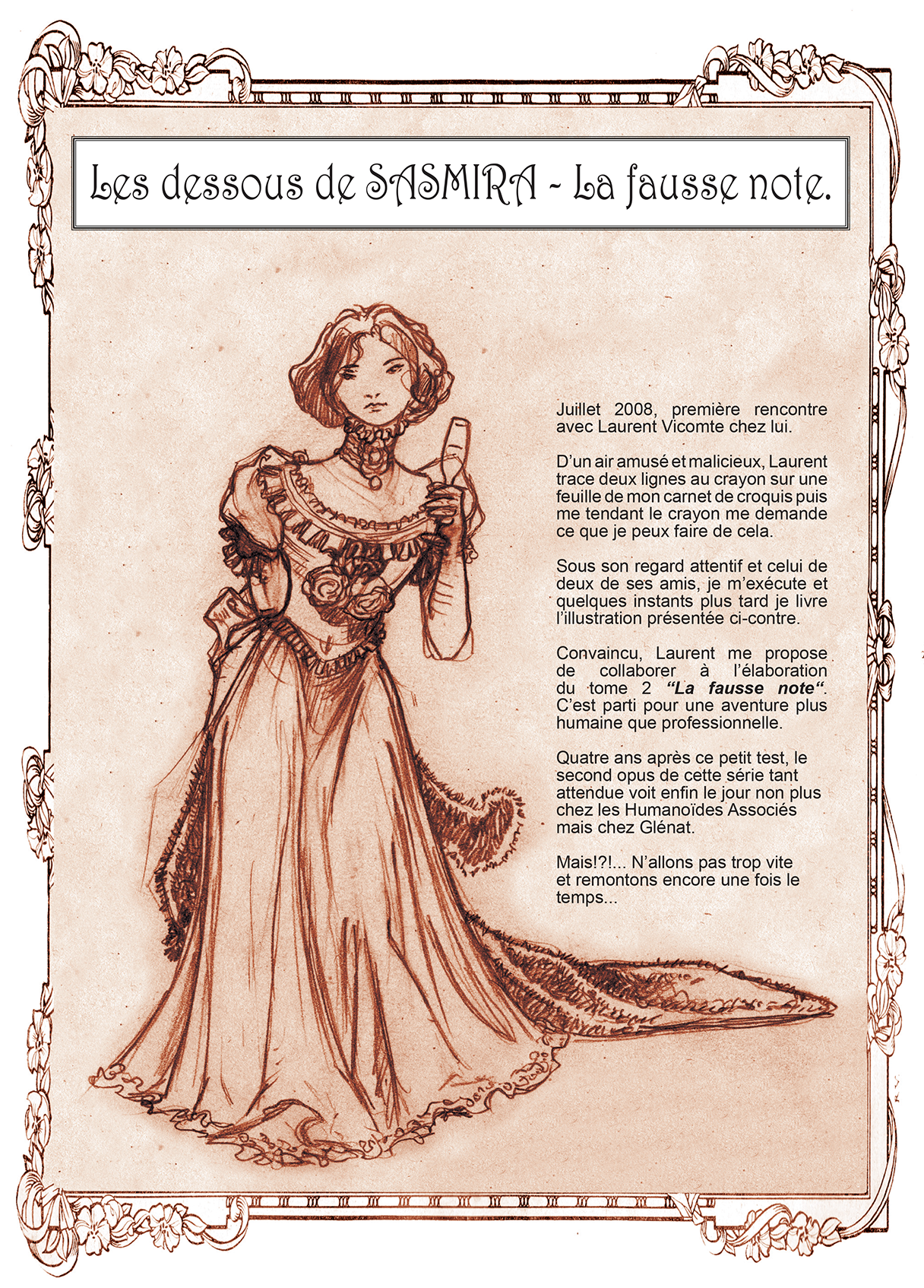 Les dessous de SASMIRA “