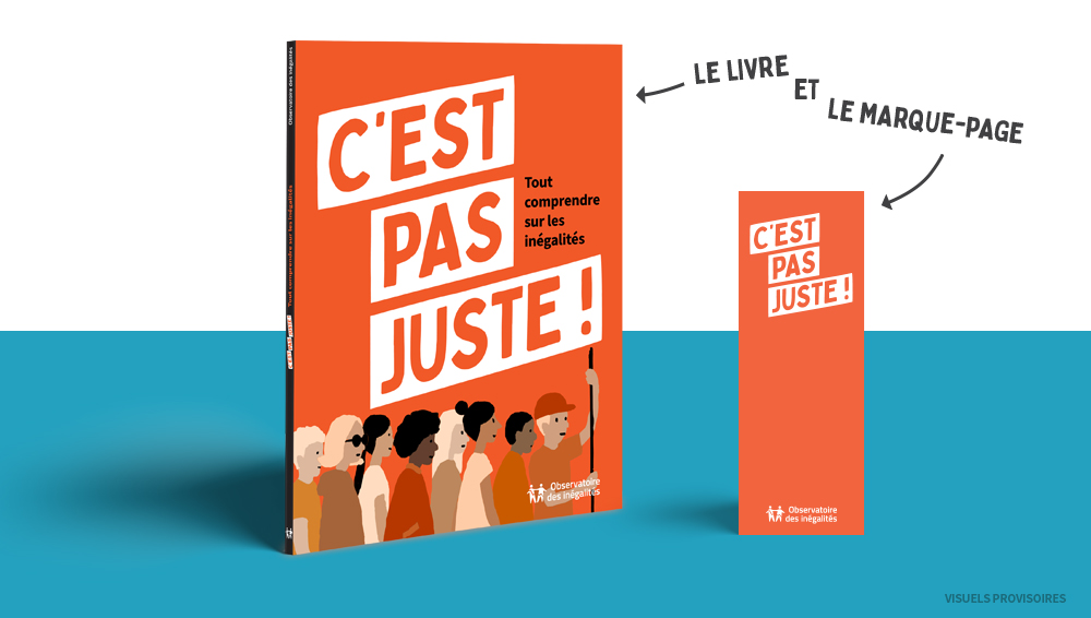 C'est pas juste ! Tout comprendre sur les inégalités - Ulule